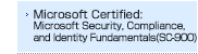 Microsoft Certified: Microsoft Security, Compliance, and Identity ...